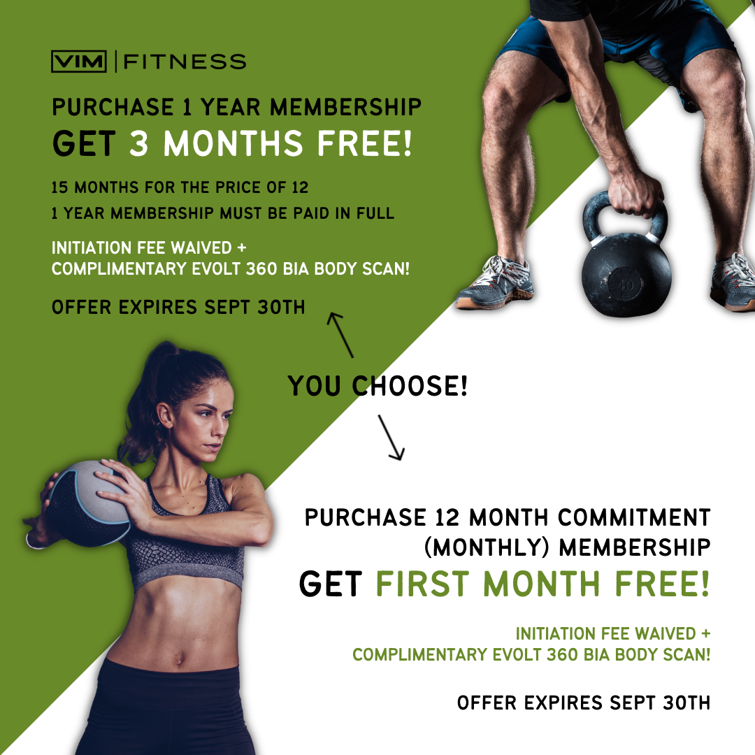 September Membership Promos VIM Fitness September Membership Promos VIM Fitness